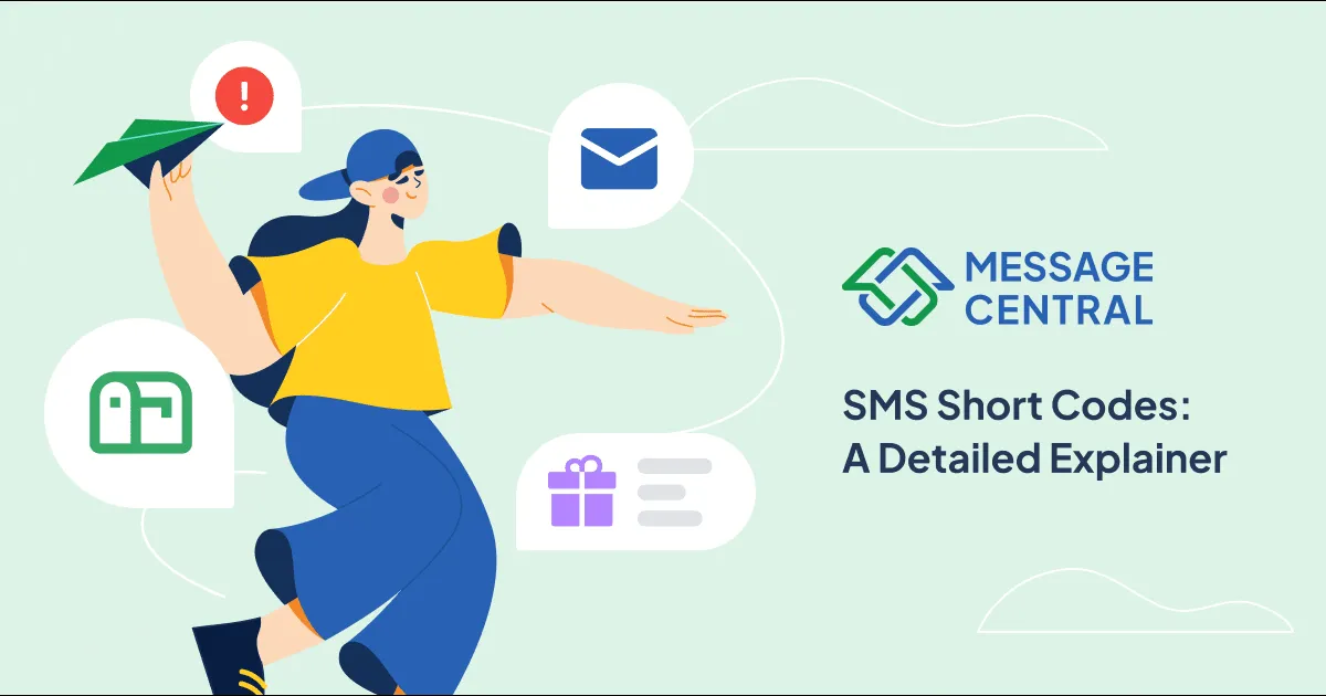 SMS Short Codes: A Detailed Explainer | Message Central Blog