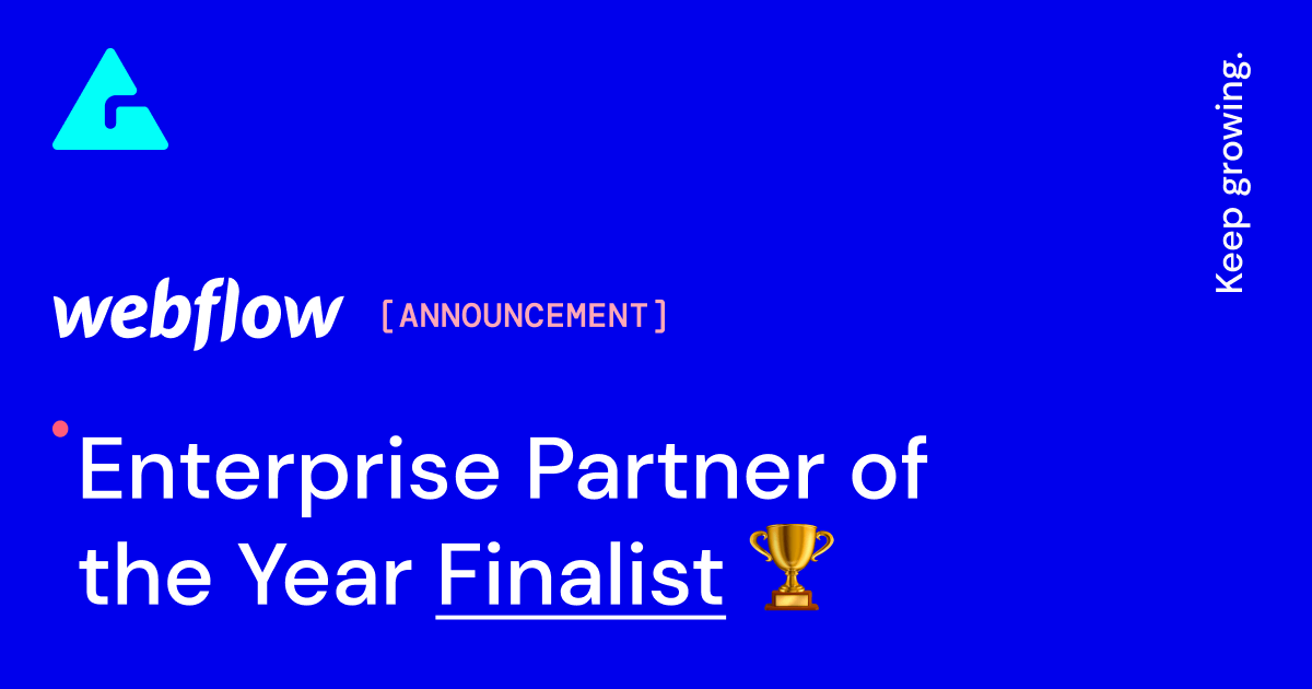 Gigantic: Finalist for Webflow Enterprise Partner of the Year