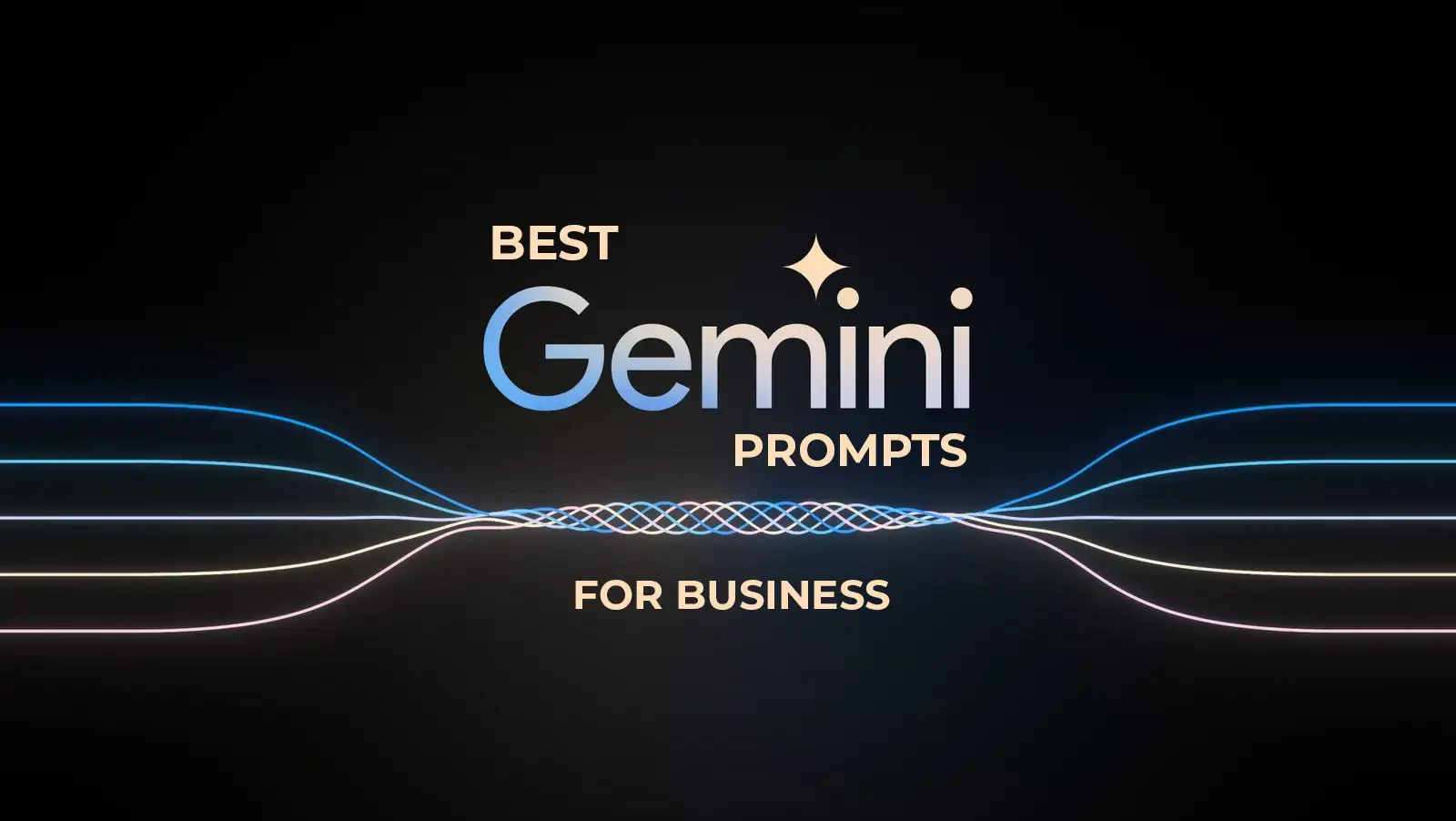 Best Google Gemini AI Prompts for Business (Ultimate Guide for 2024) - Prompts