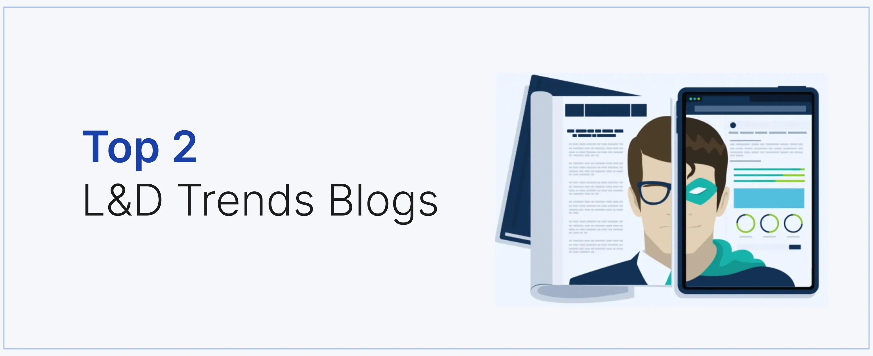 Top 30 Learning & Development (L&D) Blogs for 2024 - 25