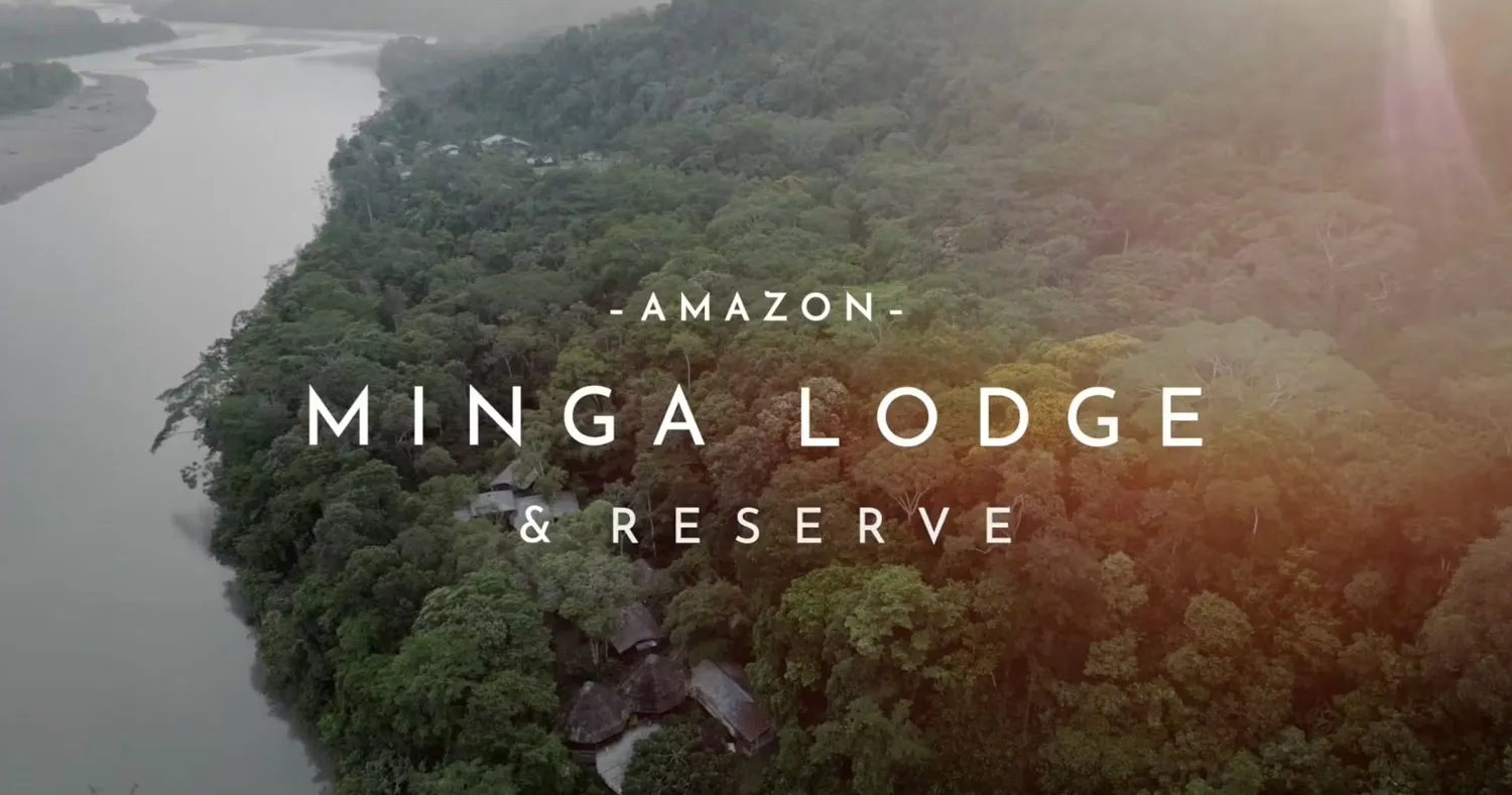 Minga Lodge & Reserve Best Lodge in Ecuador