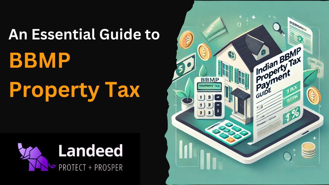 A Complete Guide to BBMP Property Tax | Landeed