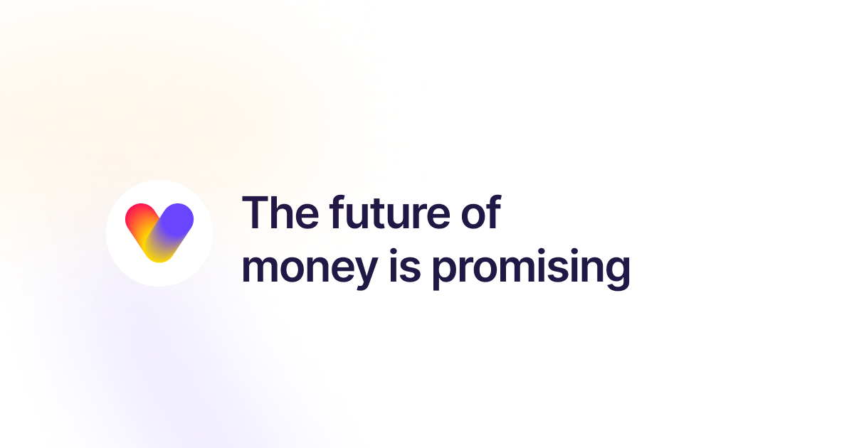 Vow - The future of money is promising