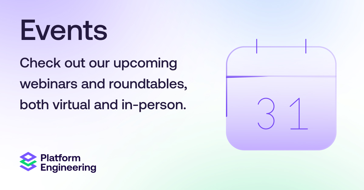 Upcoming Talks & Events - PlatformEngineering.org