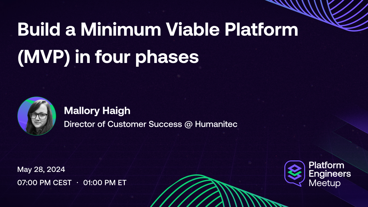 Build a Minimum Viable Platform (MVP) in four phases