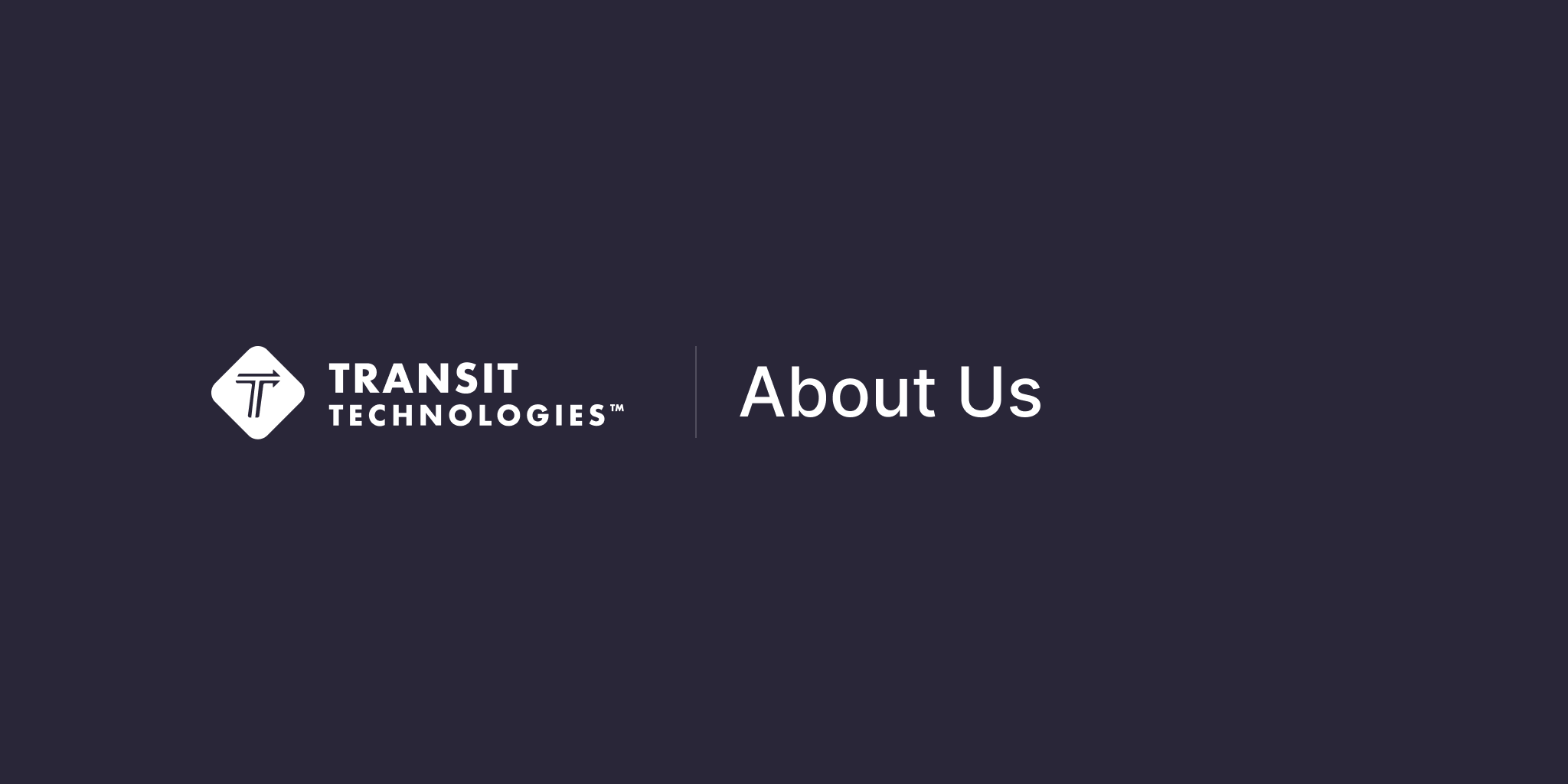 About Us | Transit Technologies