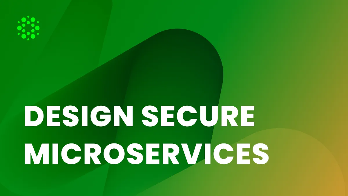 Architecture by Design - Secure Microservices Infrastructure