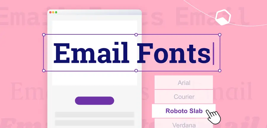 How to Choose the Best Font for Email