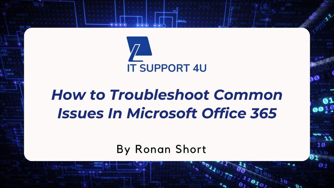 How to Troubleshoot Common Issues in Microsoft Office 365 How to Troubleshoot Common Issues in Microsoft Office 365