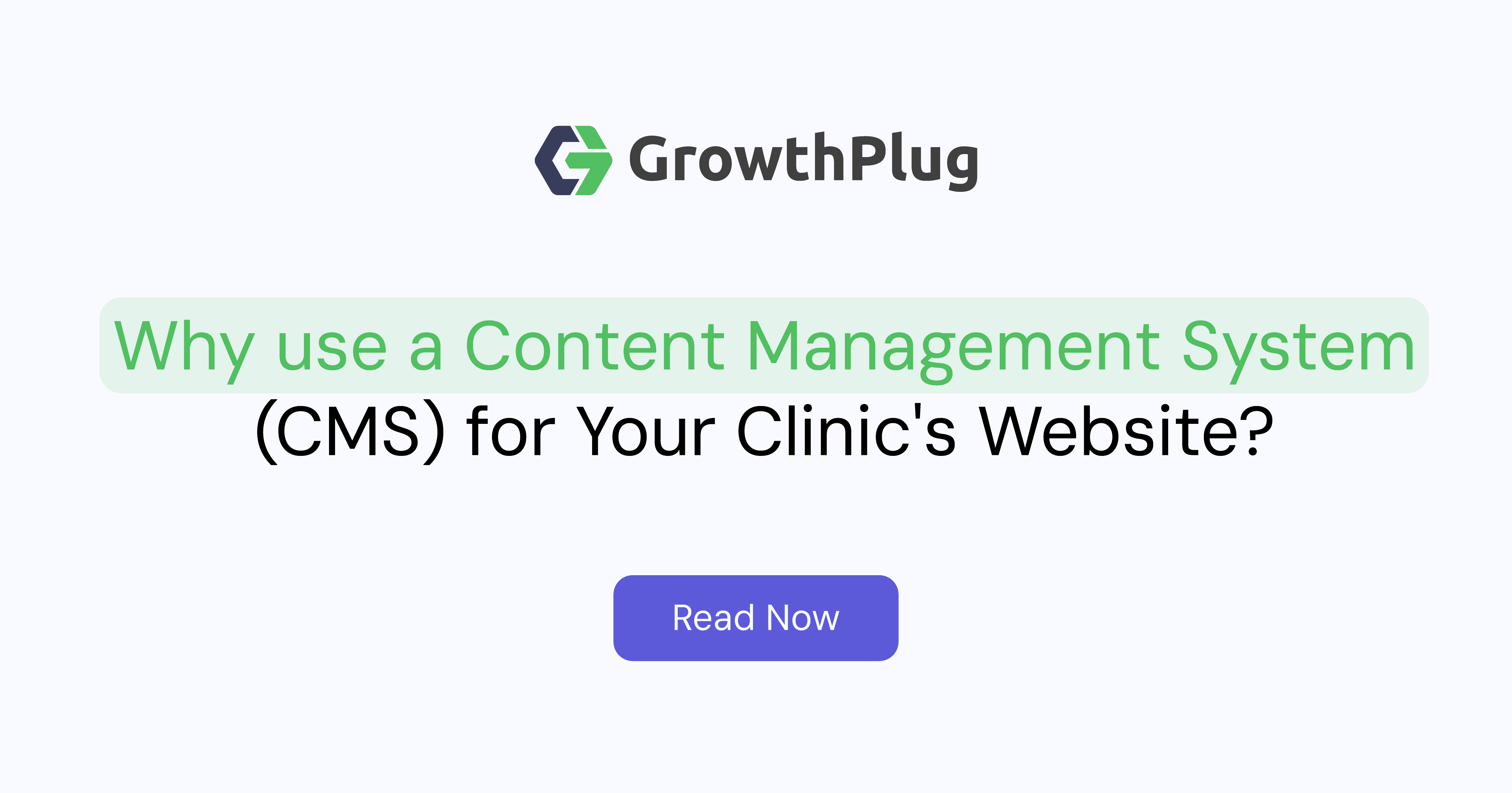 Guide to Content Management System (CMS) for Clinic Websites