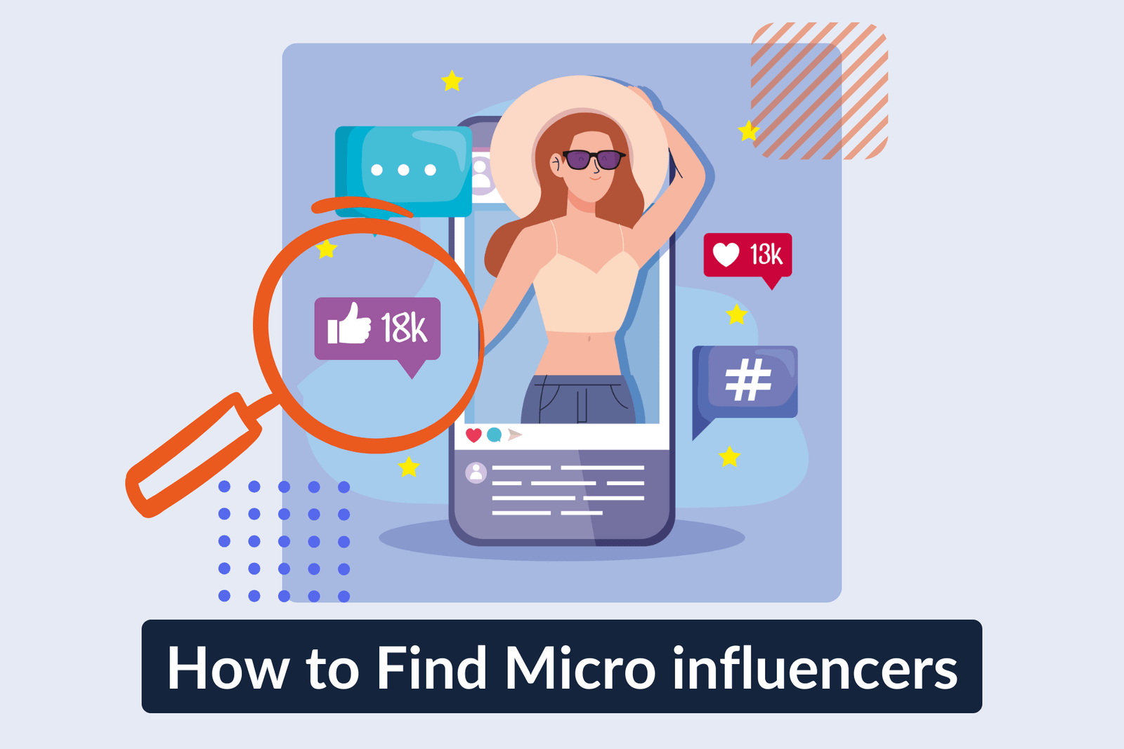 How to find Micro Influencers - A Complete Guide