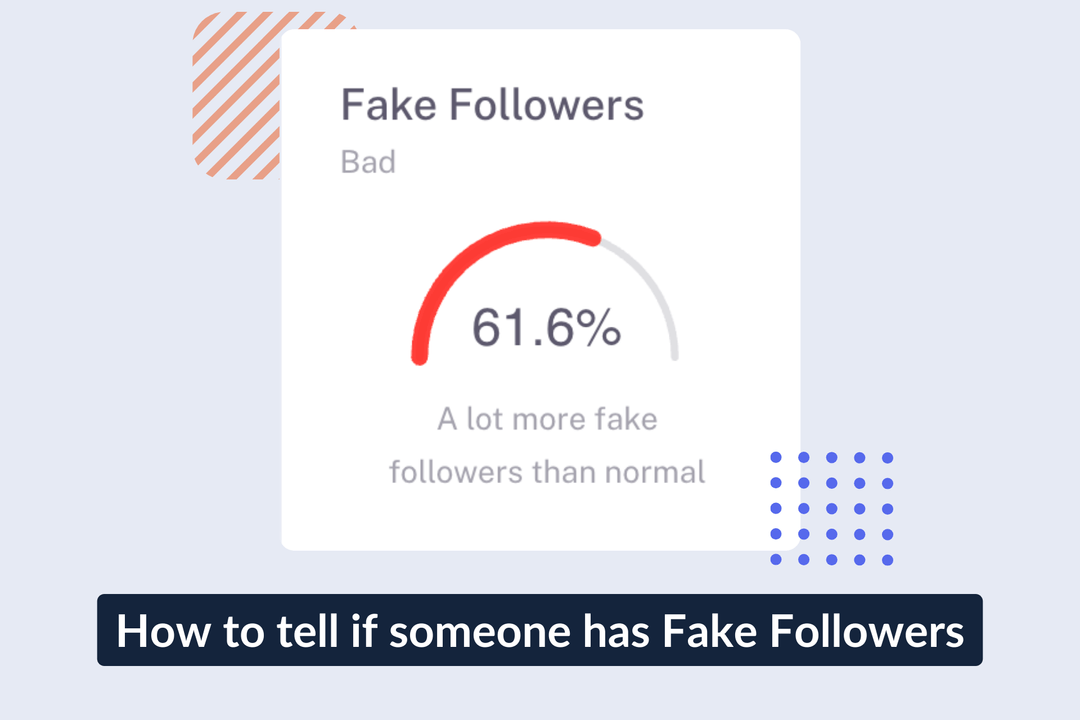 10 ways to check if Someone Has Fake Followers