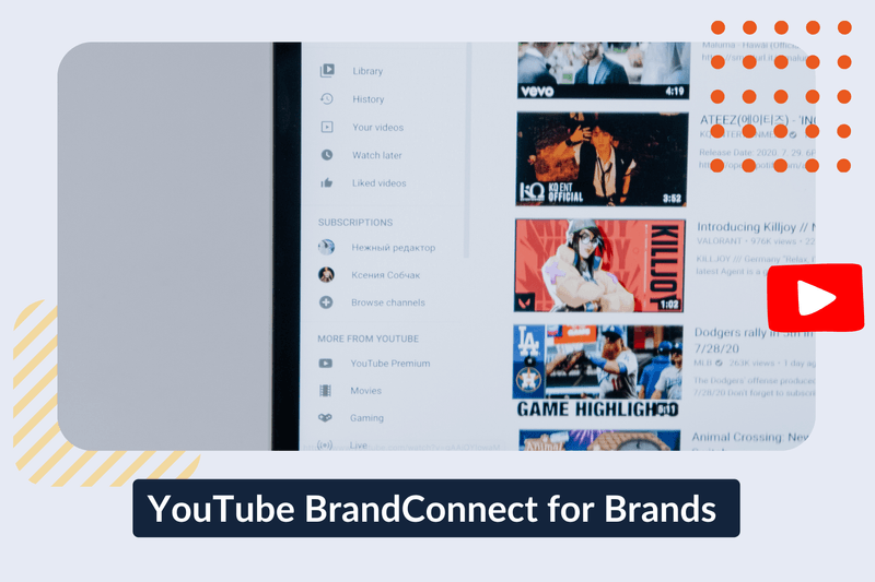 YouTube BrandConnect: A Complete Guide for Brands to Maximize ...