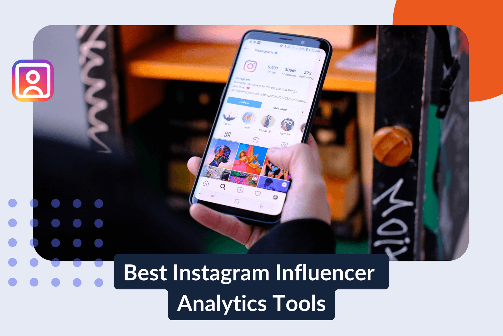 10 Best Instagram Influencer Analytics Tools for in-Depth Performance Monitoring
