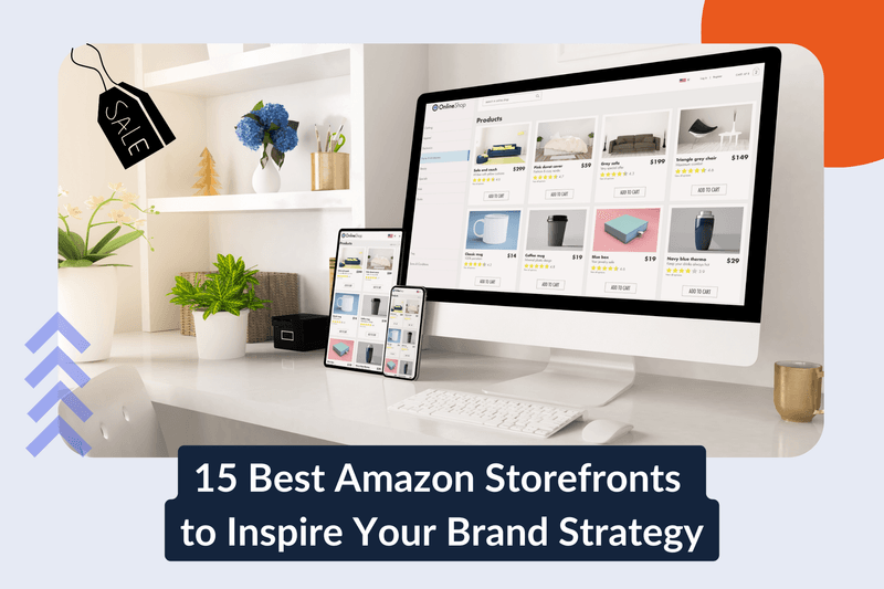 15 Best Amazon Storefronts to Inspire Your Brand Strategy