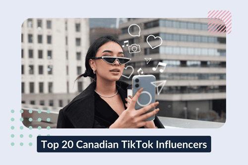 Top 20 Canadian TikTok Influencers: Find Influencers in Canada