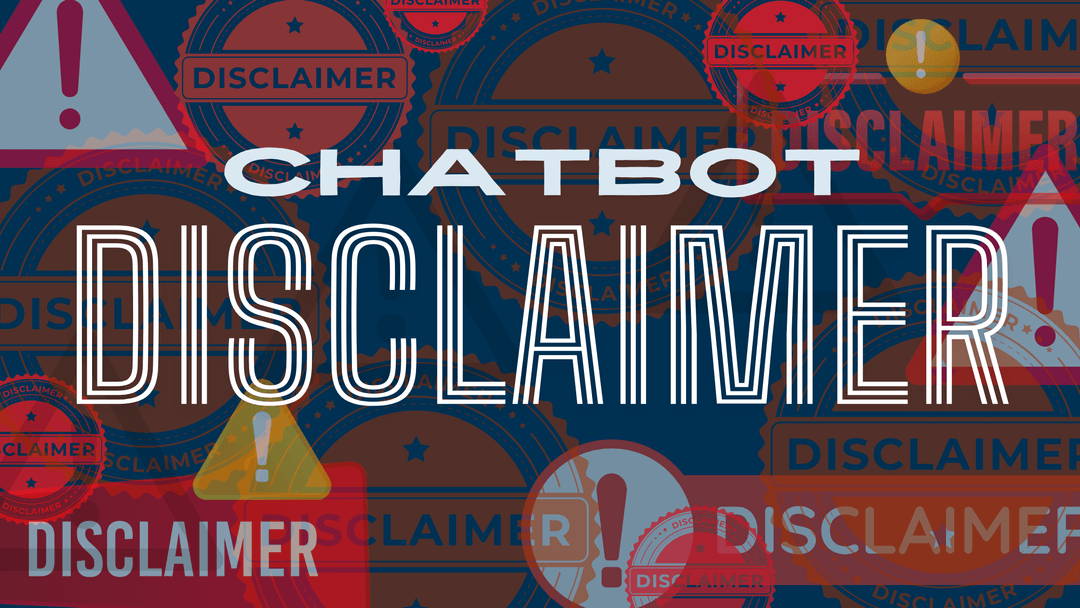 Chatbot Disclaimers | MagicForm AI