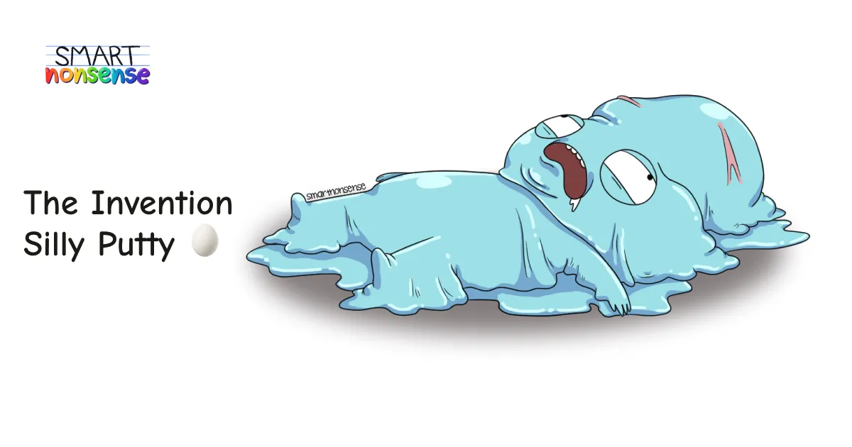 The Invention of Silly Putty 🥚