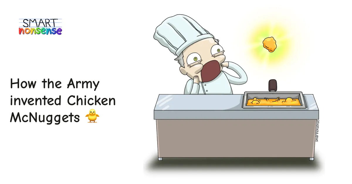 How the Army invented Chicken McNuggets 🐥