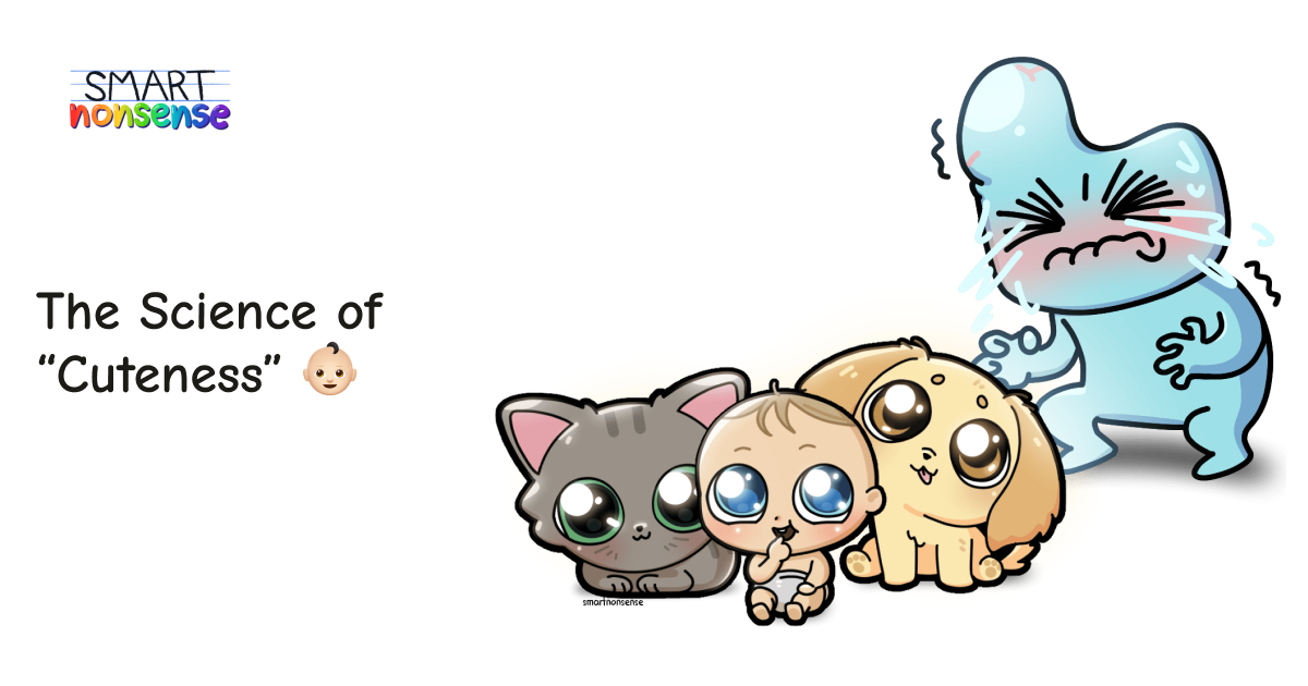 The Science of “Cuteness” 👶🏻