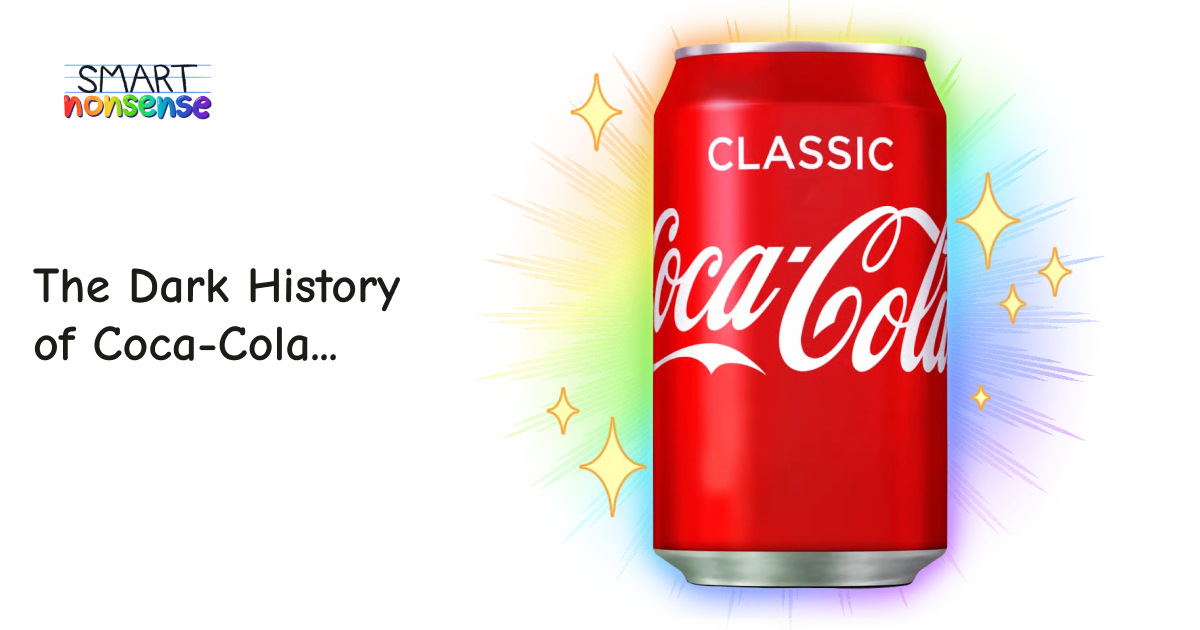 The Dark History of Coca-Cola...