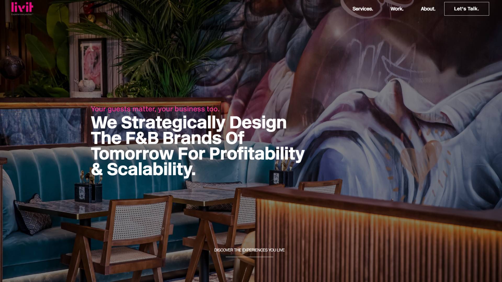 Guest Experience Design | F&B Transformation Company | Livit Design