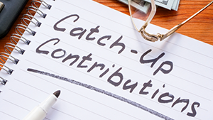 Participant Updates: New Roth Catch-Up Rules Take Effect in 2026 for ...