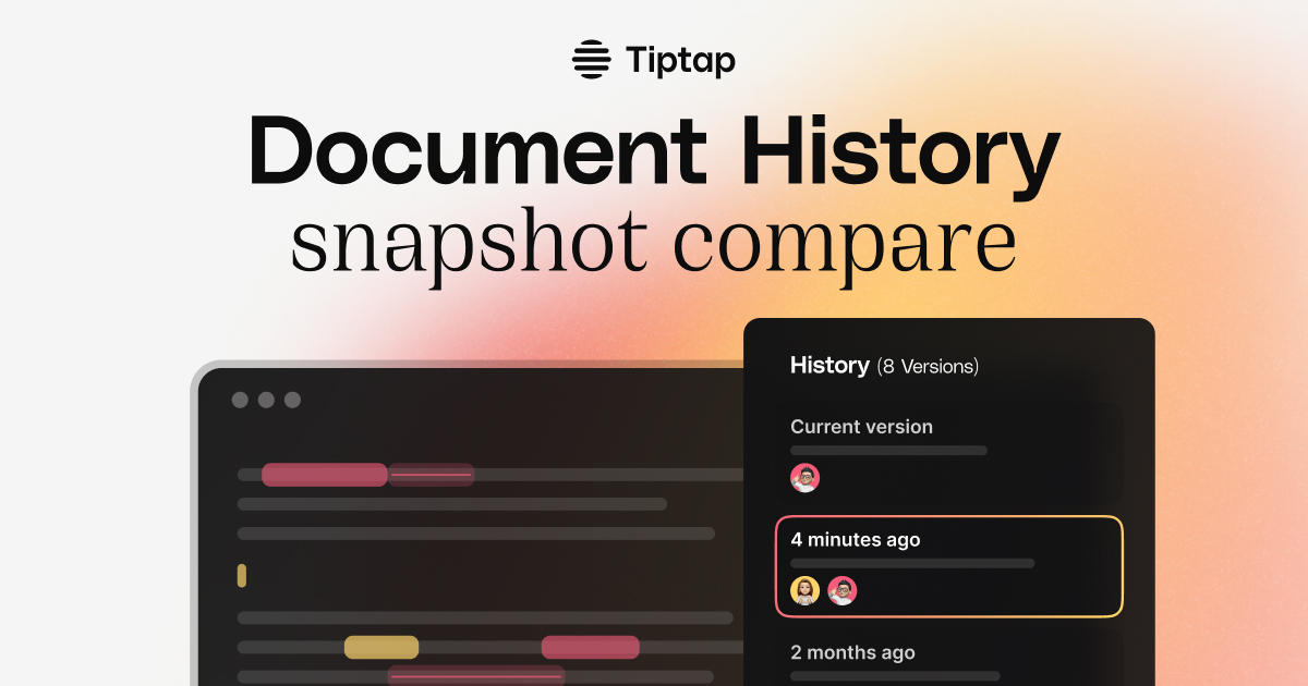 Introducing Snapshot Compare for Tiptap – Tiptap Release Notes