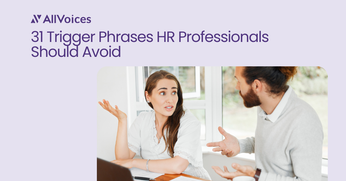 31 Trigger Phrases HR Professionals Should Avoid | AllVoices