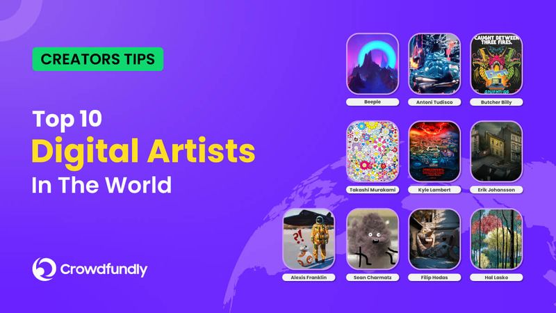 Top 10 Digital Artists In The World