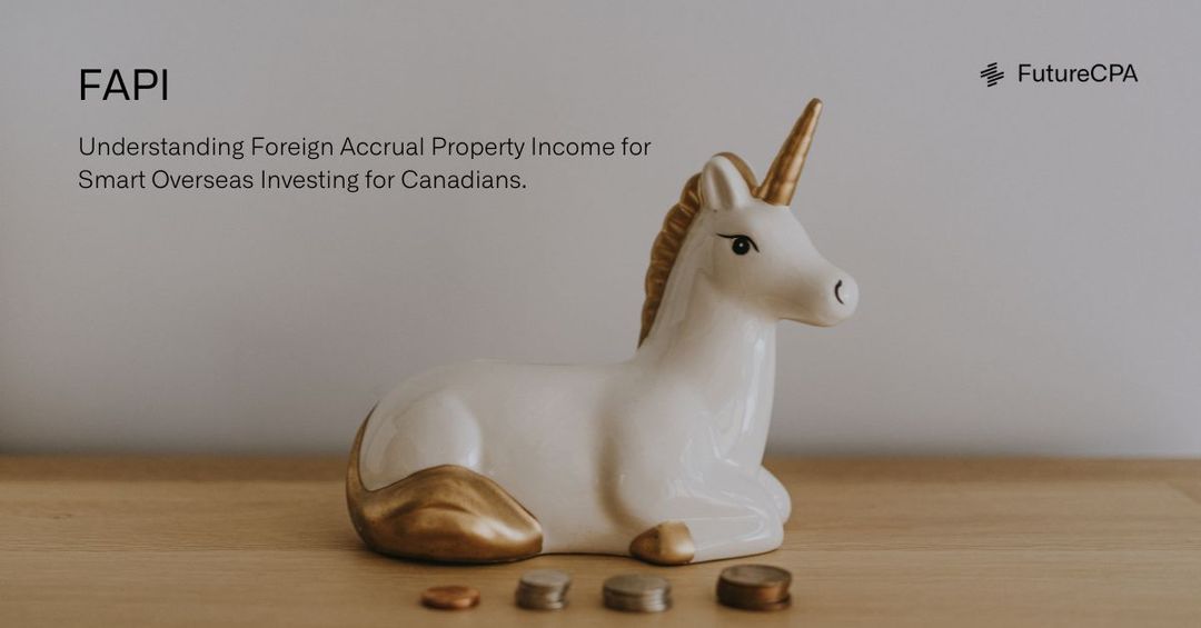 Foreign Accrual Property Income (FAPI) in Canadian Taxation