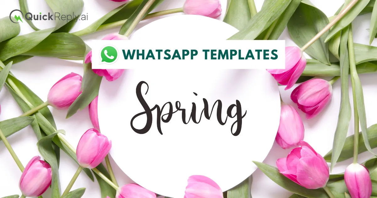 WhatsApp Templates for Spring Season