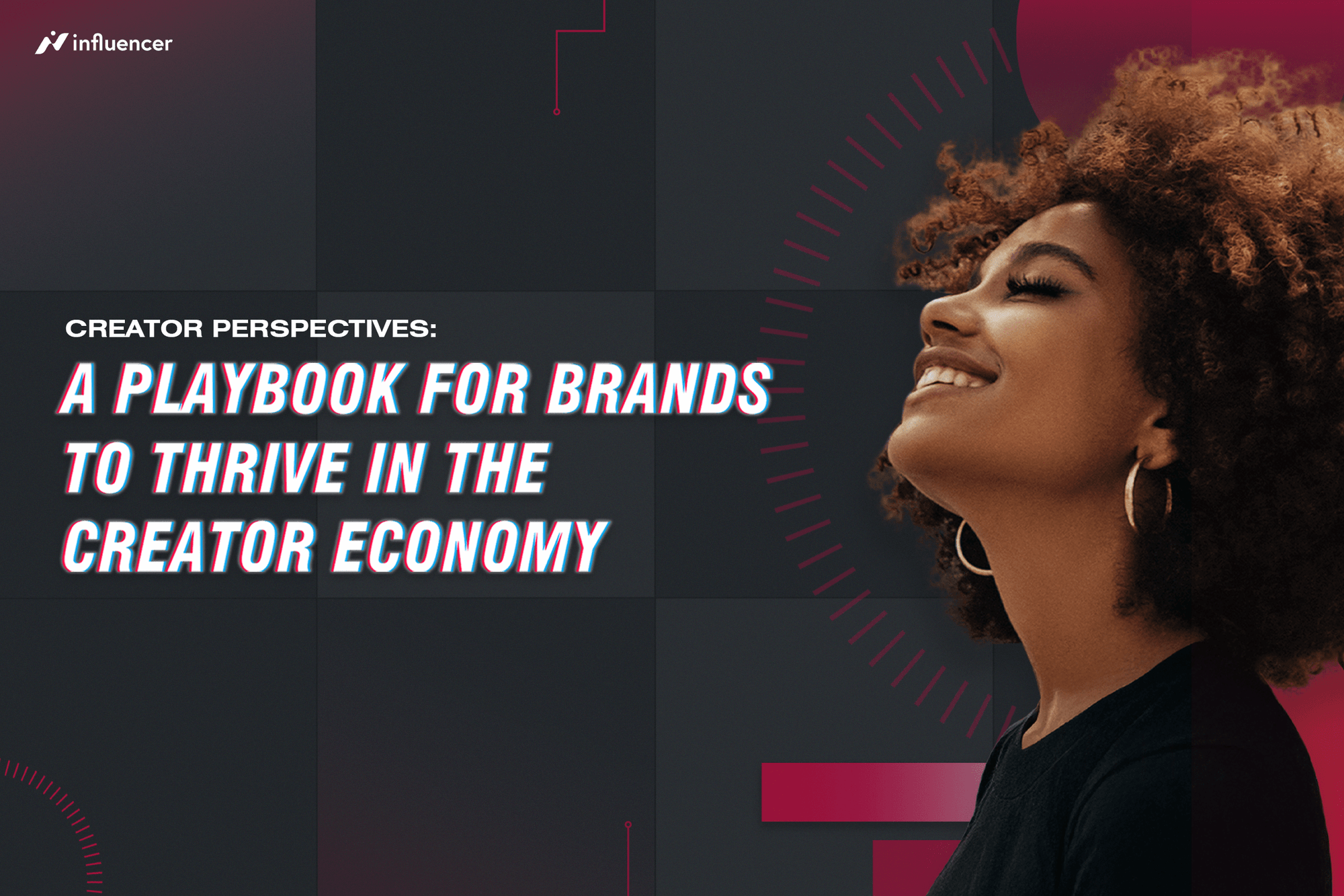 INFLUENCER: Global Influencer Marketing Agency