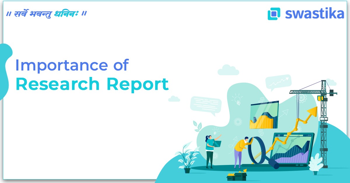 Importance of Research Reports