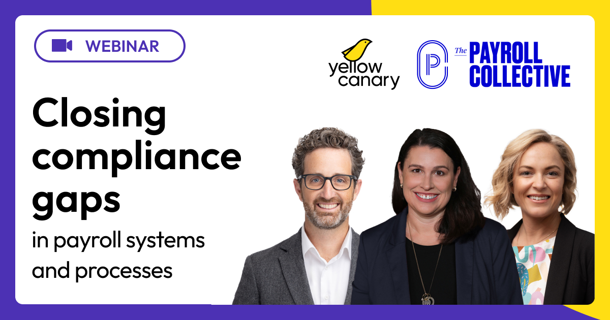Yellow Canary | Closing Compliance Gaps - Webinar