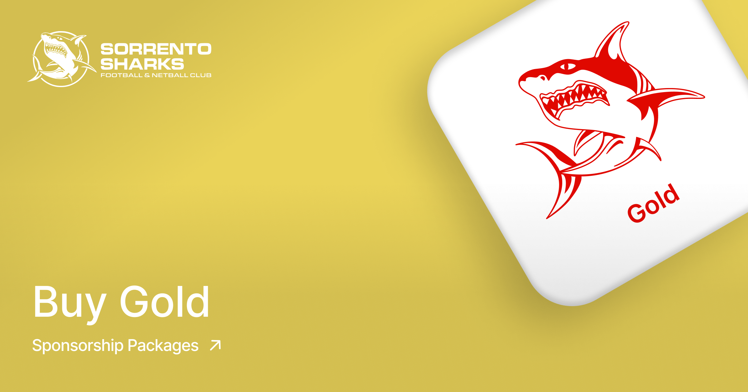 Gold Sponsorship Package — Sorrento Sharks FNC