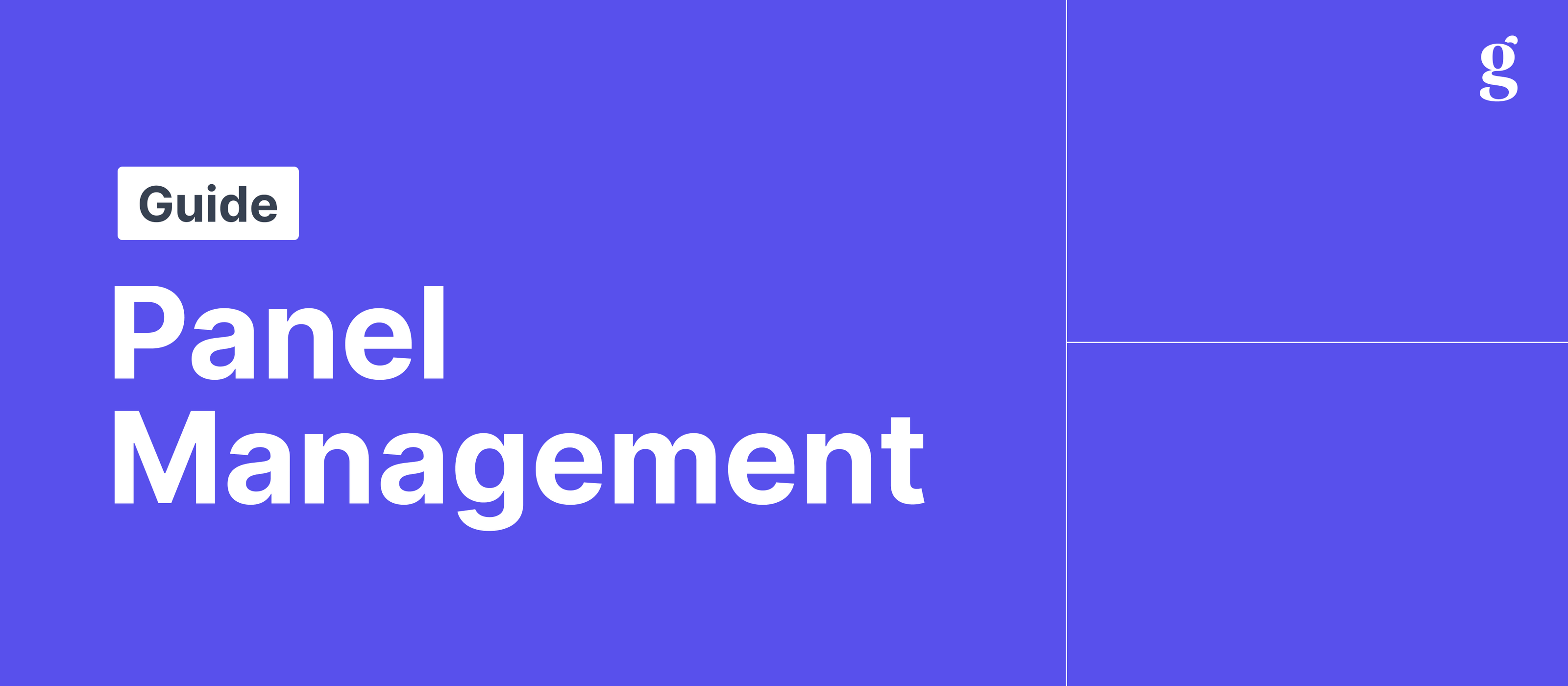 Research Panel Management Guide: How to Build Your Own