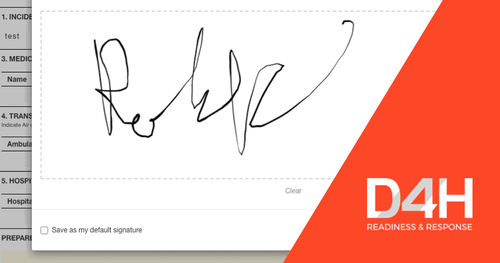 D4H Introduces Electronic Signatures on Incident Paperwork—making ICS ...