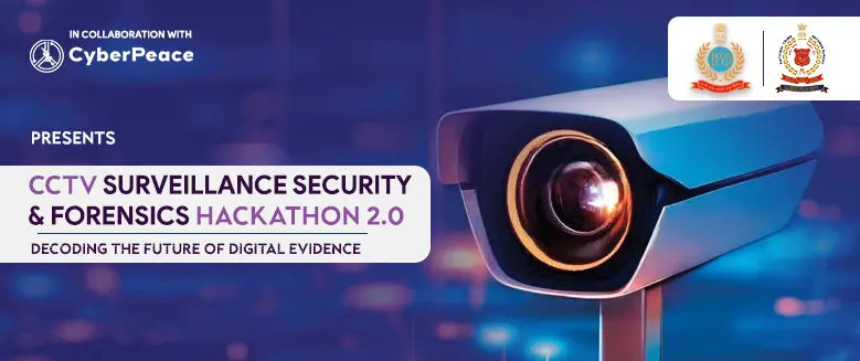 CCTV Surveillance Security & Forensics Hackathon 2.0 Decoding the ...