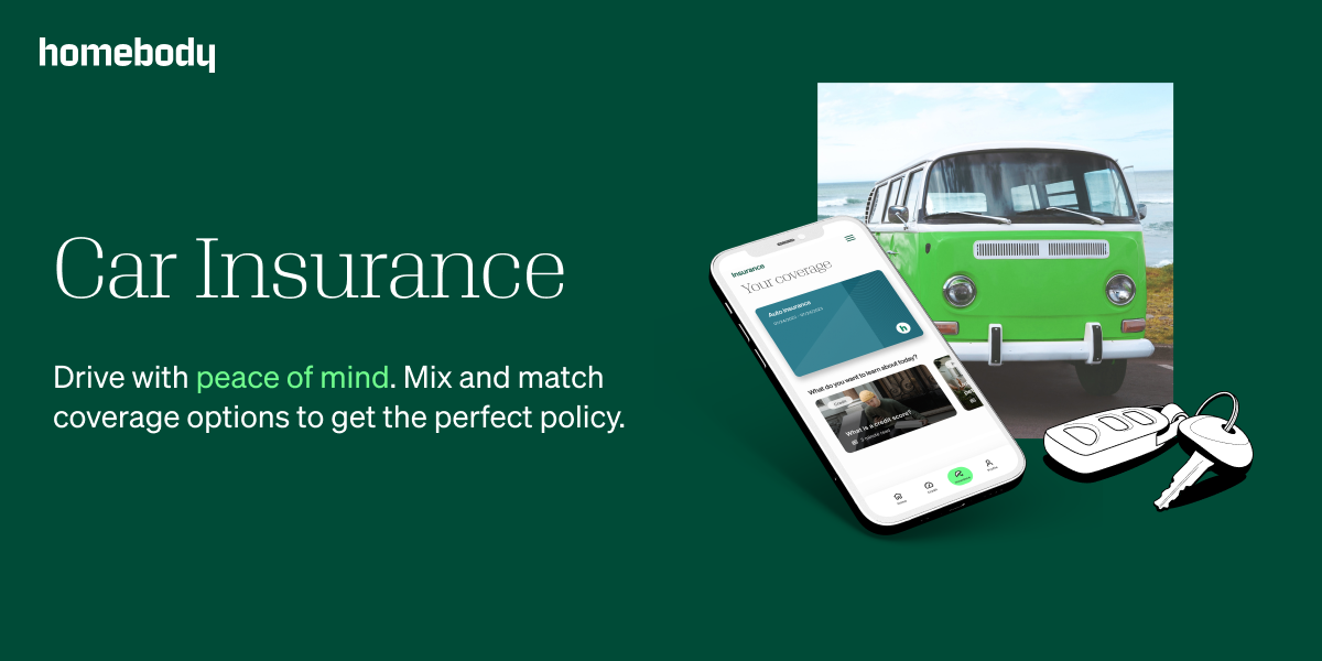 Homebody | Car Insurance made easy. Get a fast and easy car insurance