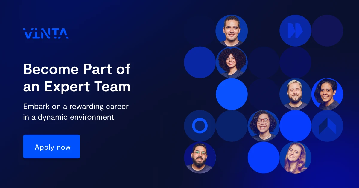 Careers at Vinta Software | Full-cycle partners for U.S. startups