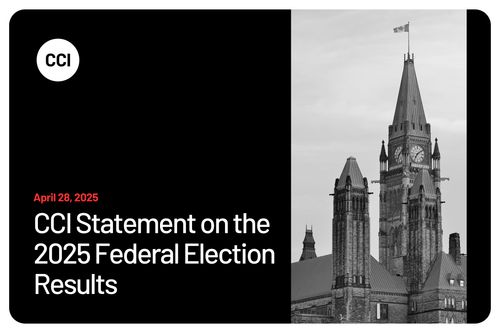 CCI Statement on the 2025 Federal Election Results
