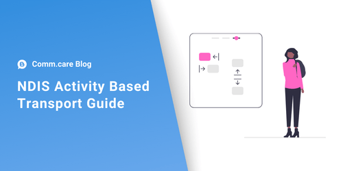 (Blog) NDIS Activity Based Transport: Everything You Need to Know and ...