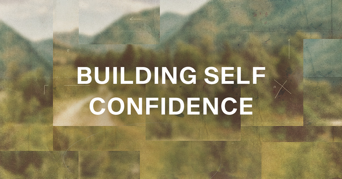 5 Mindsets Necessary To Build Self Confidence And 4 Ways To Know You're ...