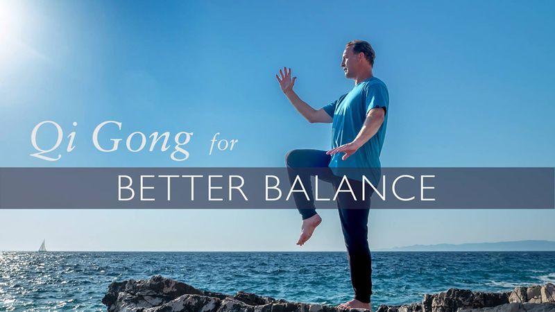 Qi Gong for Better Balance | Healing Series