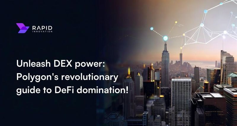 Ultimate Guide to Building a DEX on Polygon Network in 2024