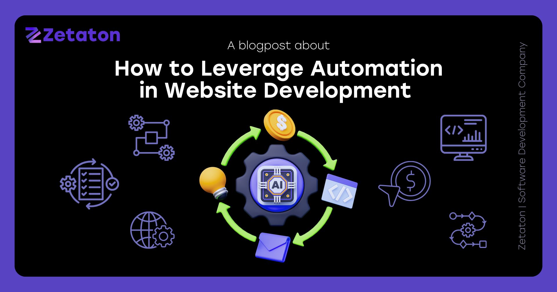 How to Leverage Automation in Website Development | Zetaton