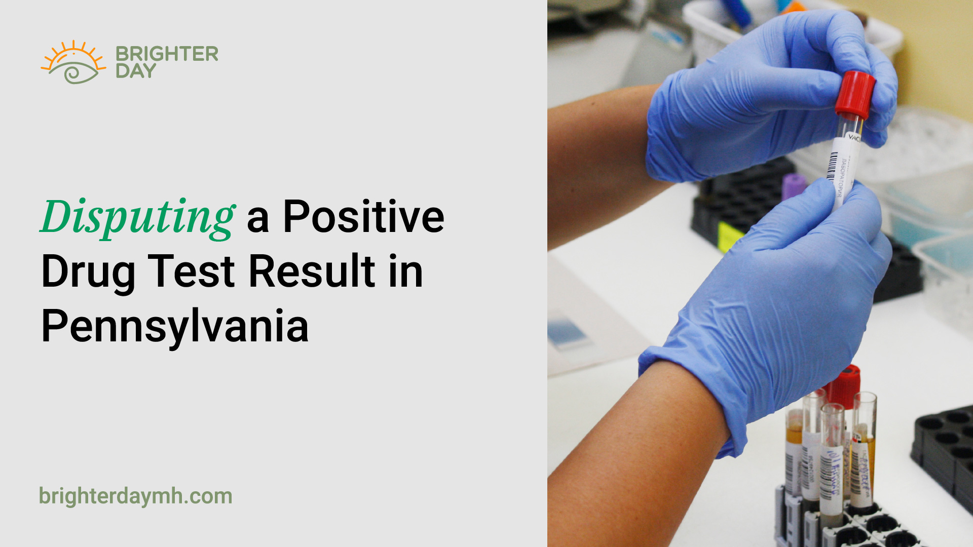 Pennsylvania's Drug Testing Laws: What You Need to Know at BrighterDay