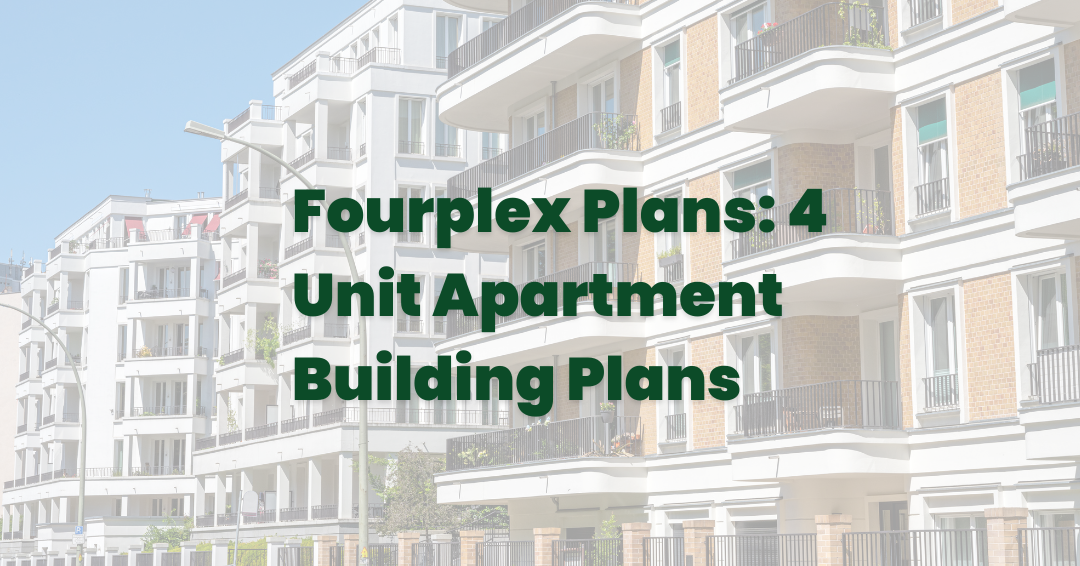 Fourplex Apartment Building Plans Multifamily Housing 2021