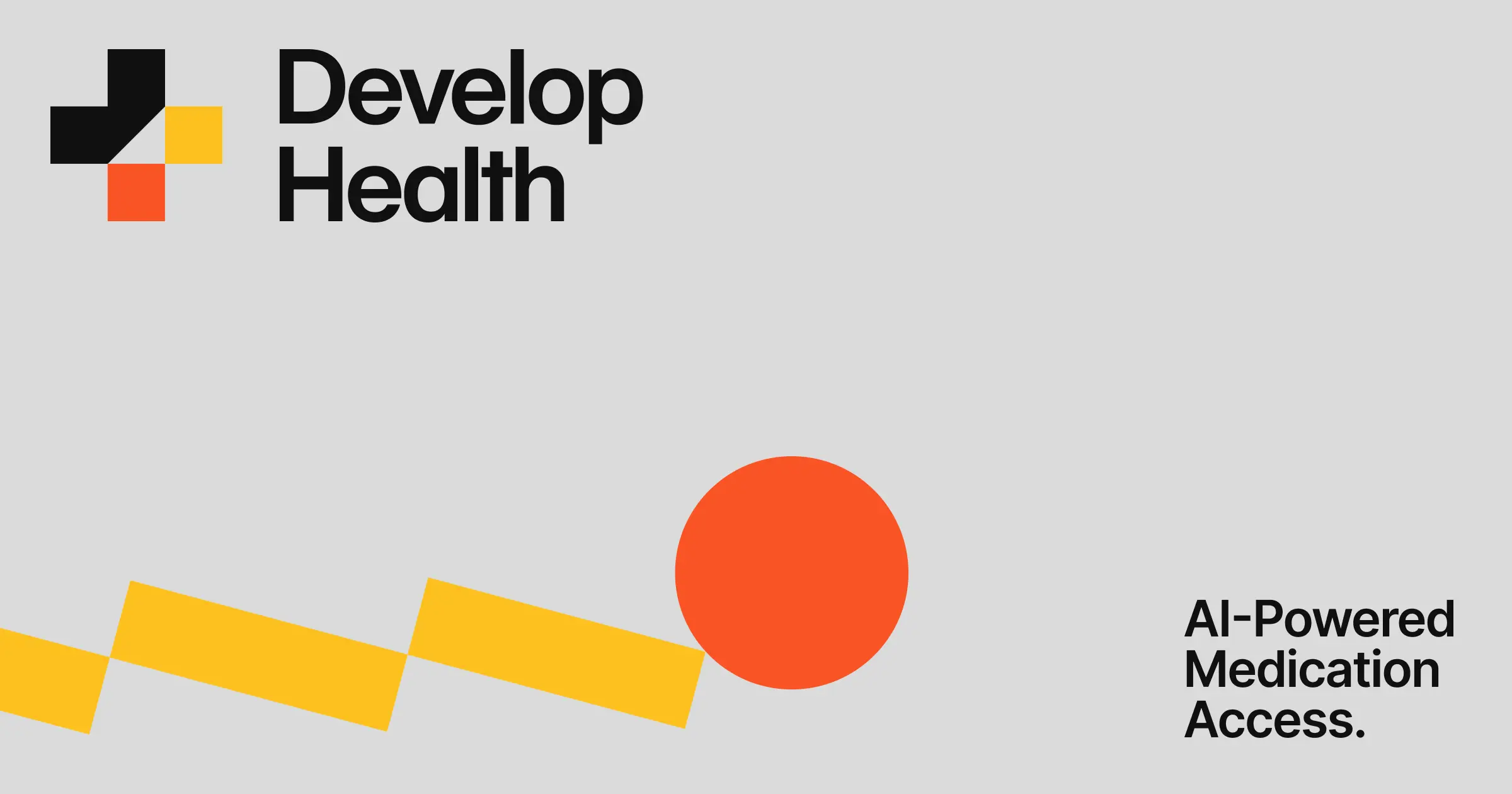 Develop Health | AI-Powered Medication Access